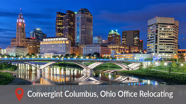 Relocating to Columbus, Ohio Office for Enhanced Capabilities Relocating to Columbus, Ohio Office for Enhanced Capabilities